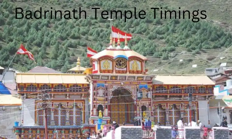 Badrinath Temple Timing - Pooja Time & Rates Per Person